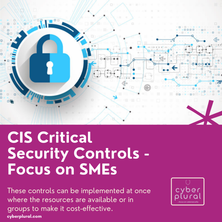 CIS Critical Security Controls - Focus on SMEs - CyberPlural Blog