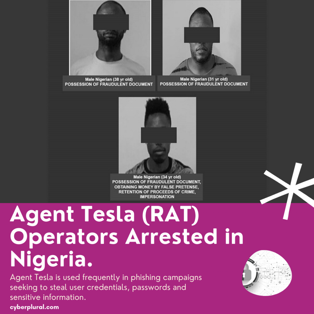 Agent Tesla (RAT) Operators Arrested In Nigeria - CyberPlural Blog