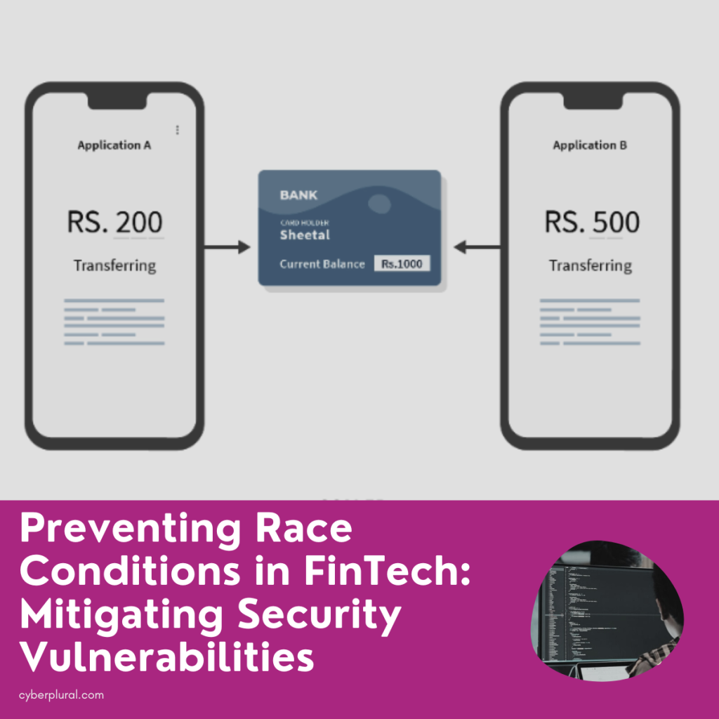 Preventing Race Conditions In Fintech Mitigating Security